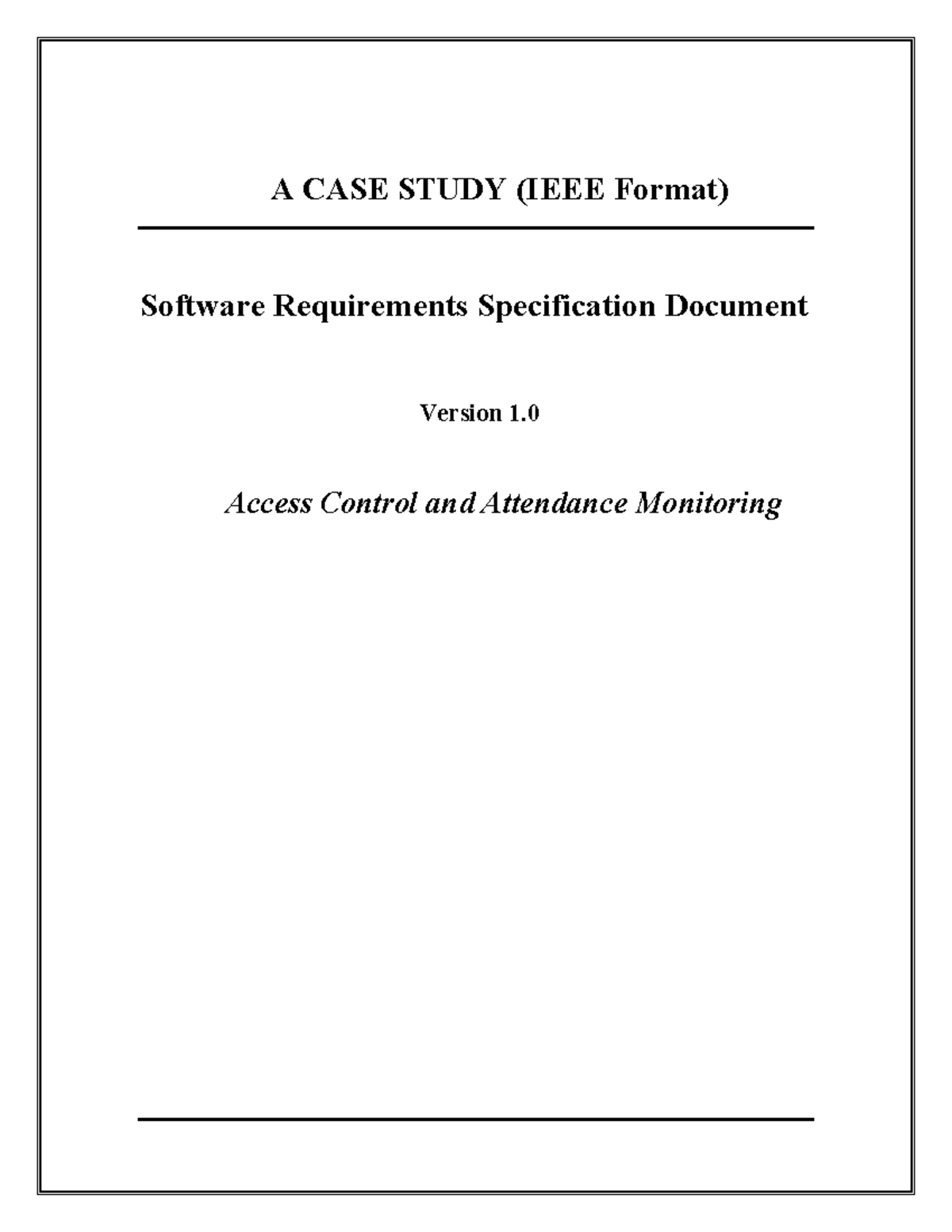 IEEE SRS Case Study: Access Control & Attendance Monitoring System - Studocu