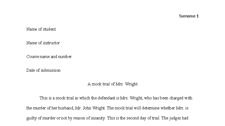 Mock Trial Script: Mrs. Wright's Case (Course Code: 110605) - Studocu