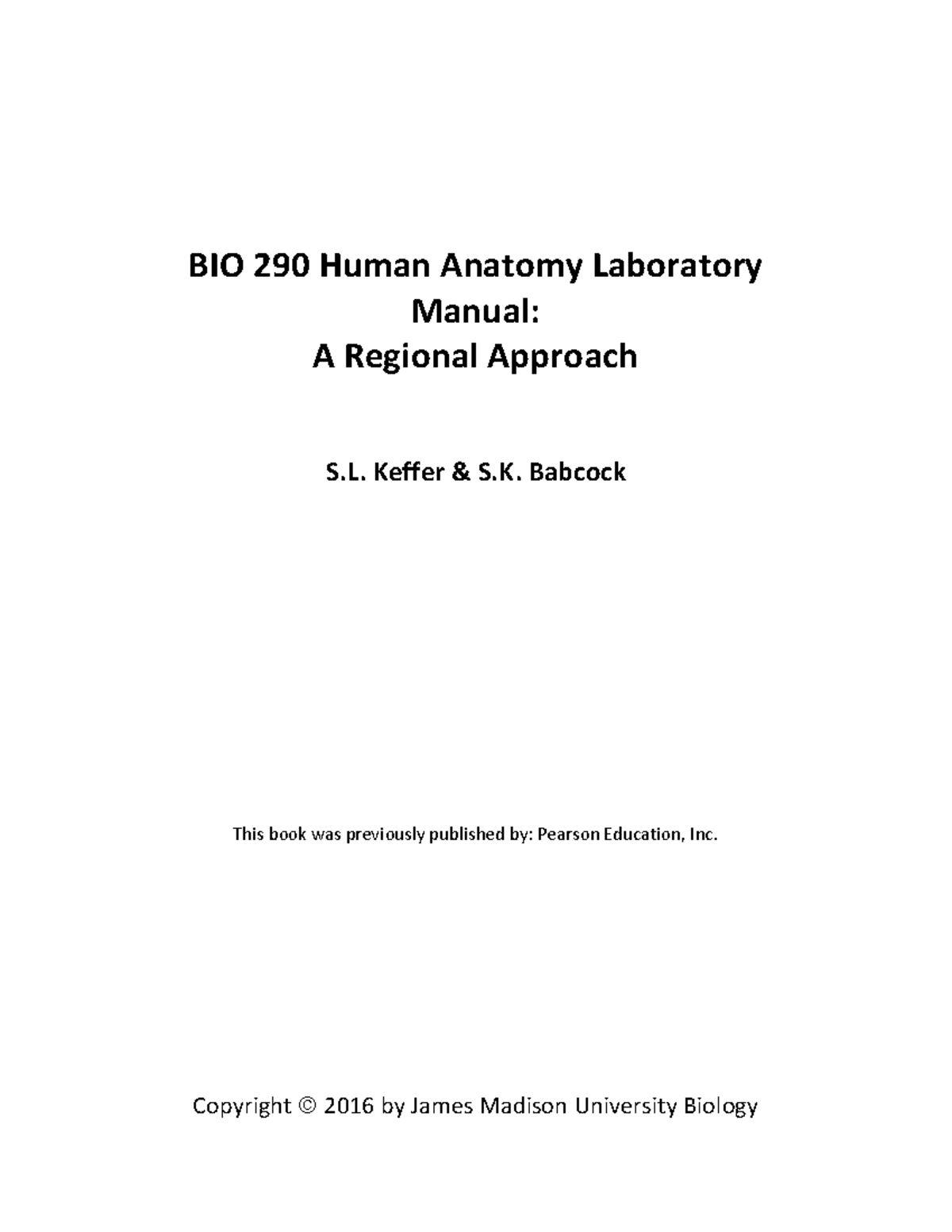 BIO 290 Human Anatomy Lab Manual: Regional Approach - Unit 1 - Studocu