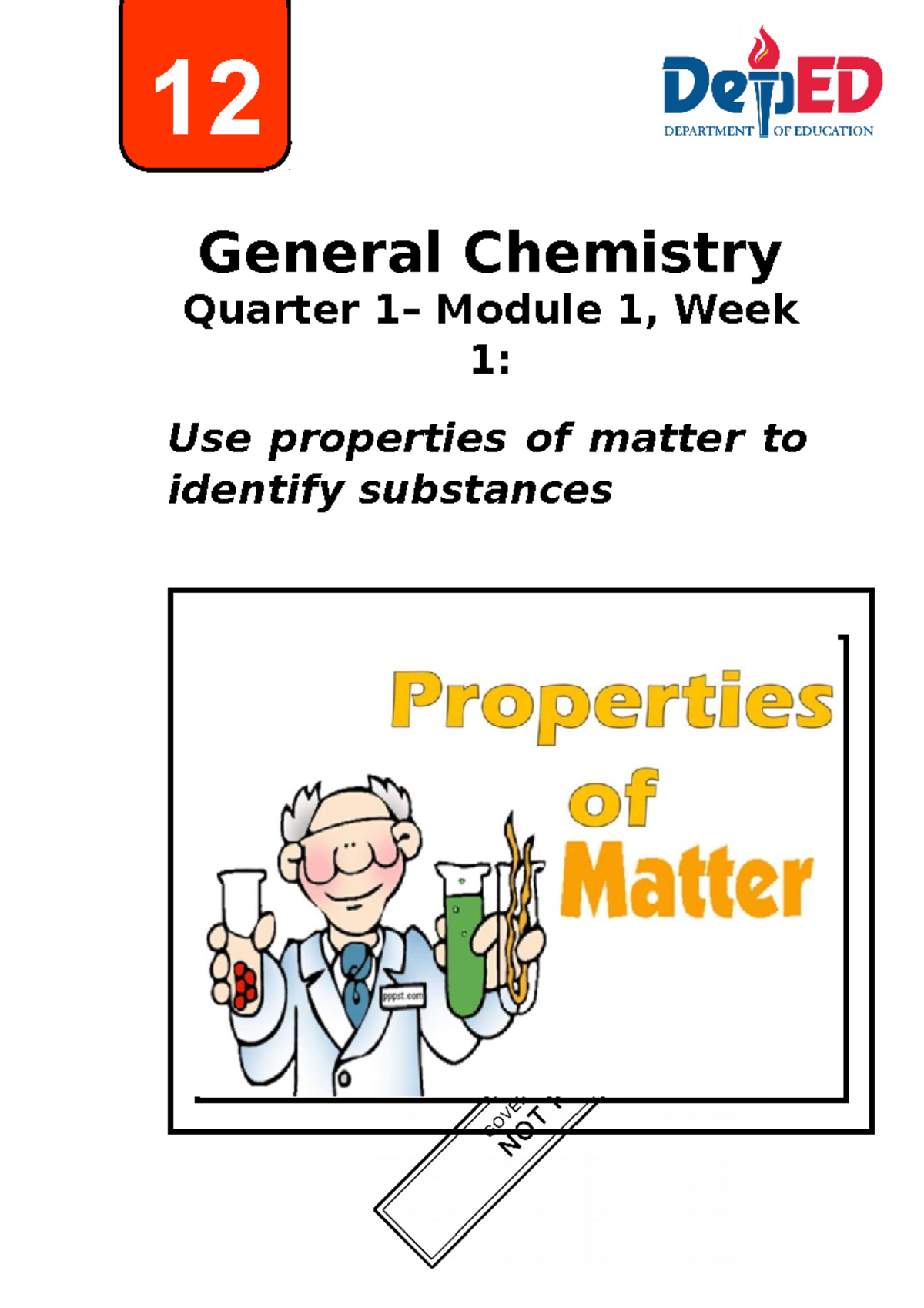 General Chemistry 1 Module 1 Week 1 - General Chemistry Quarter 1– Module 1, Week 1: Use ...