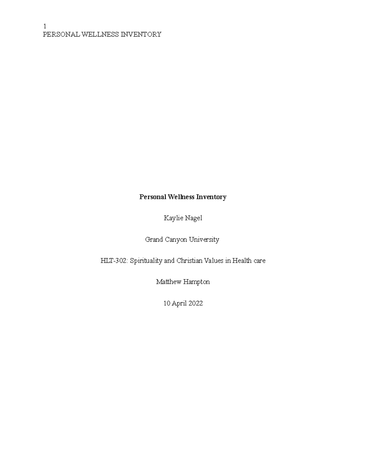 Personal Wellness Inventory - HLT-302 Insights on Self-Care and Burnout ...