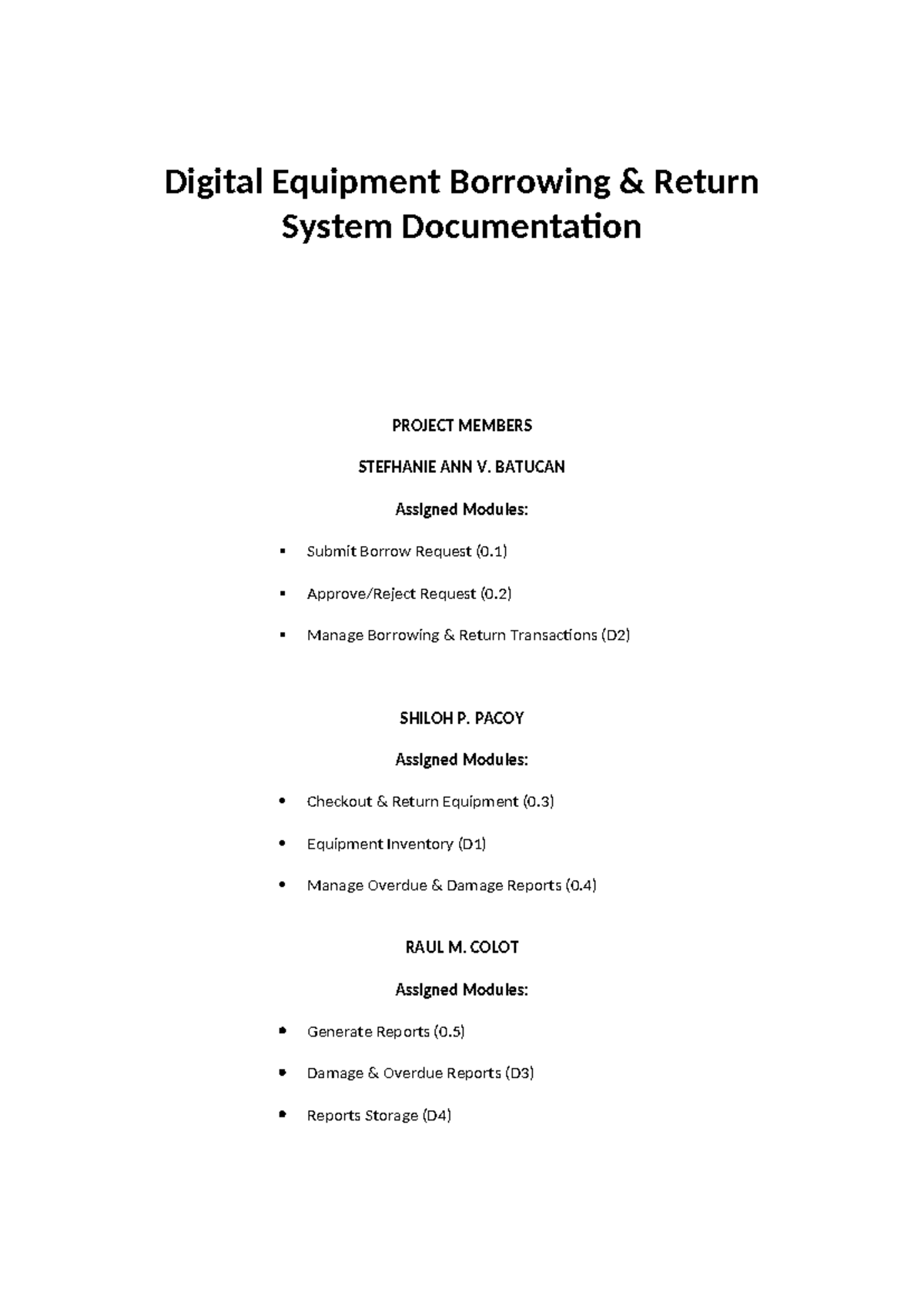 Digital Equipment Borrowing Return System Documentation (IM Project ...