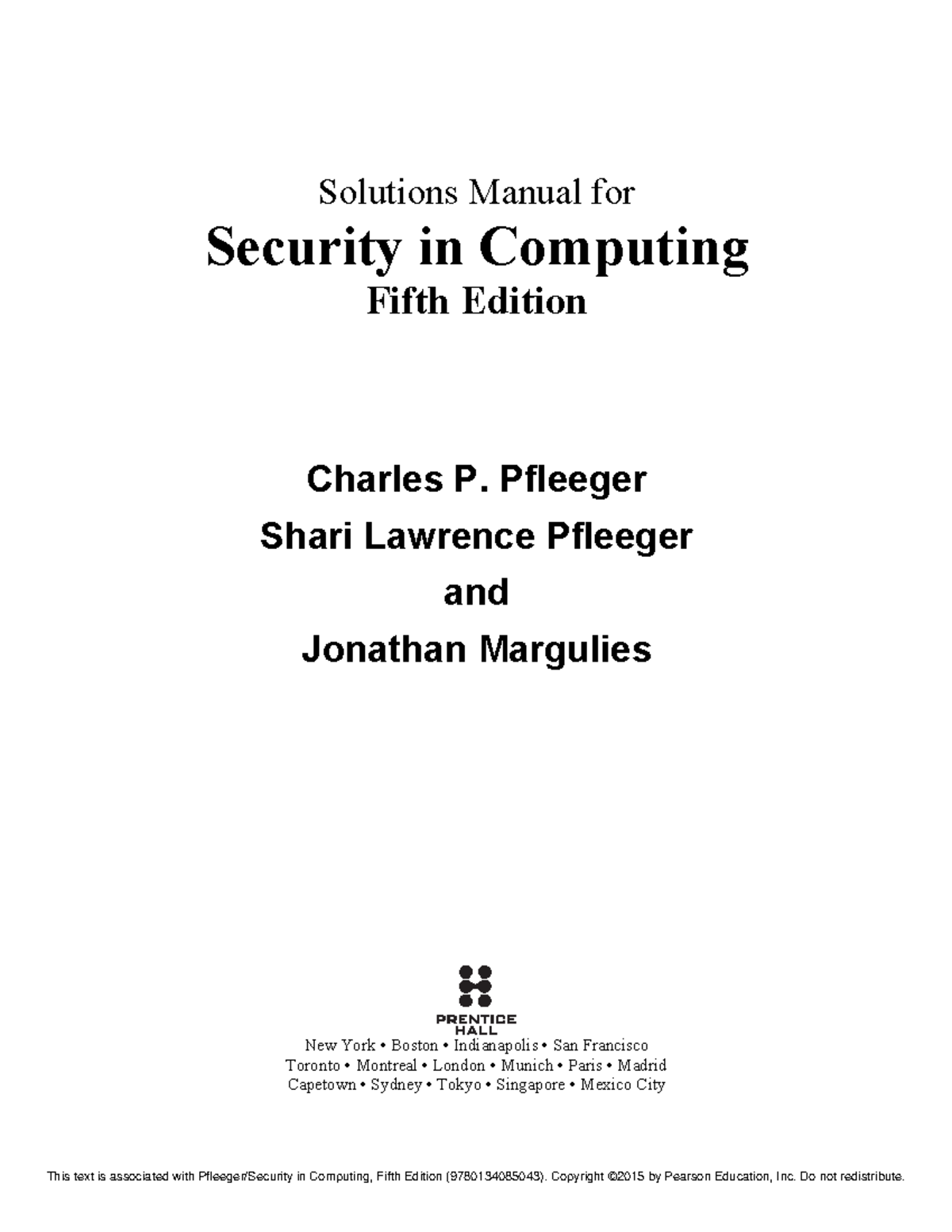 Solutions Manual for Security in Computing (5th Ed) - Studocu