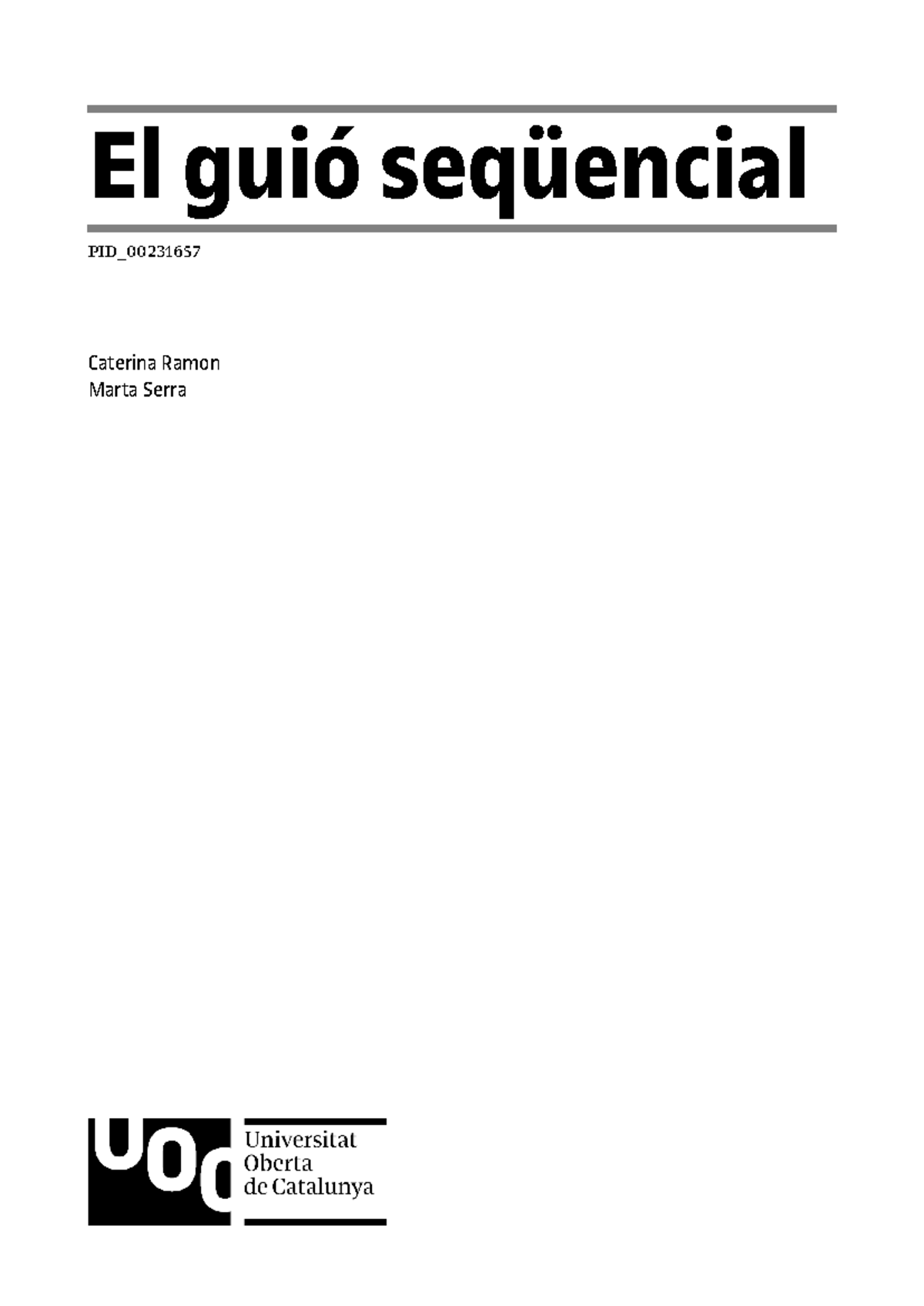 Mòdul didàctic 2 - El guió seqüencial - PID 00231657 - El guió ...