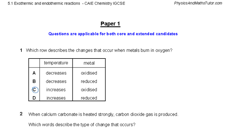 5.1 Exothermic and Endothermic Reactions MCQ CAIE Chemistry IGCSE - Studocu