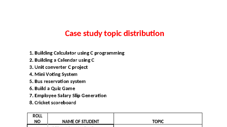 Case Study Distribution: C Programming Projects & Topics - Studocu