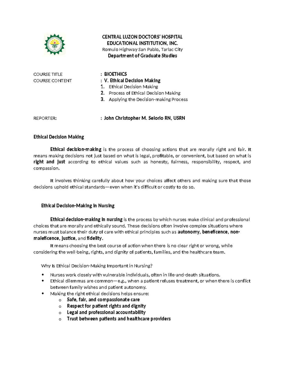 BIOETHICS: Ethical Decision Making in Nursing - Course Content - Studocu