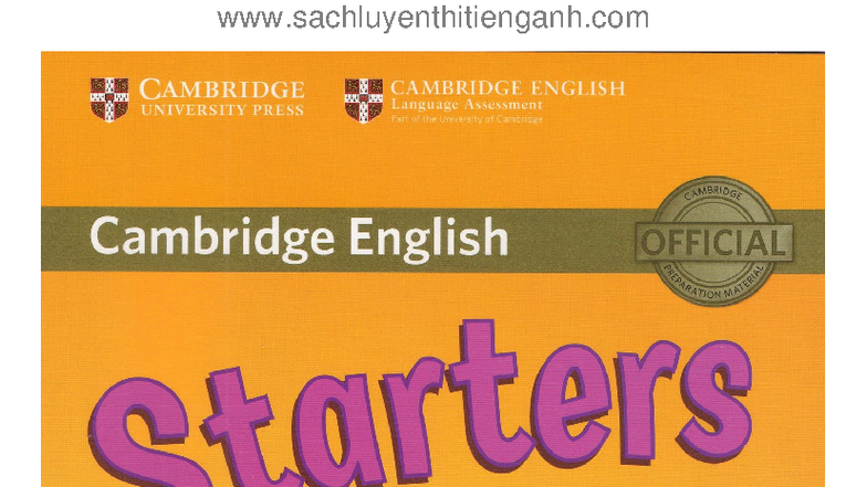 Cambridge English 41414 Starters Authentic Exam Papers 1 Guide - Studocu