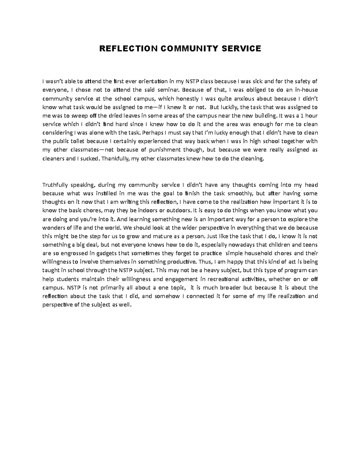 Reflection Community Service - REFLECTION COMMUNITY SERVICE I wasn’t ...