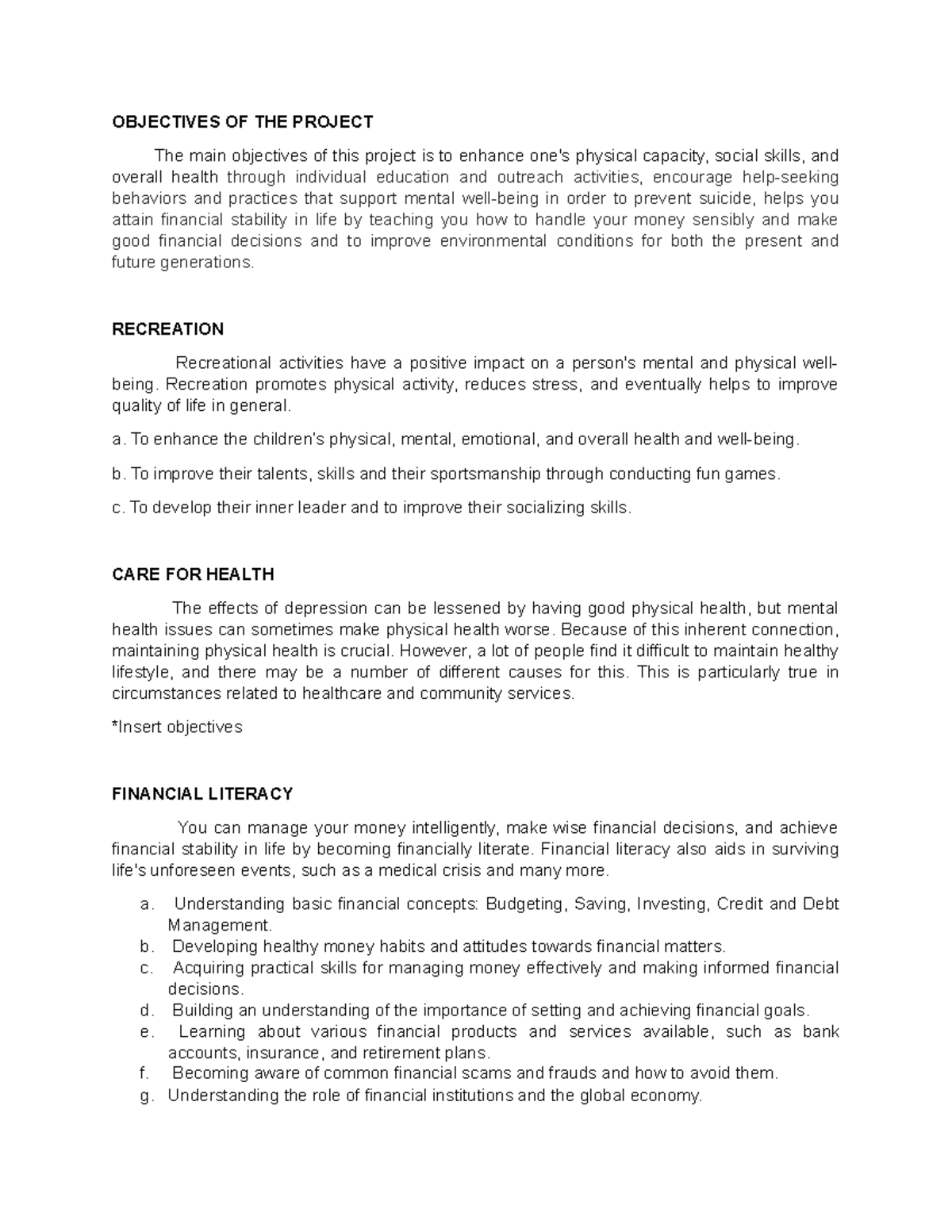 Objectives OF THE Project - OBJECTIVES OF THE PROJECT The main ...