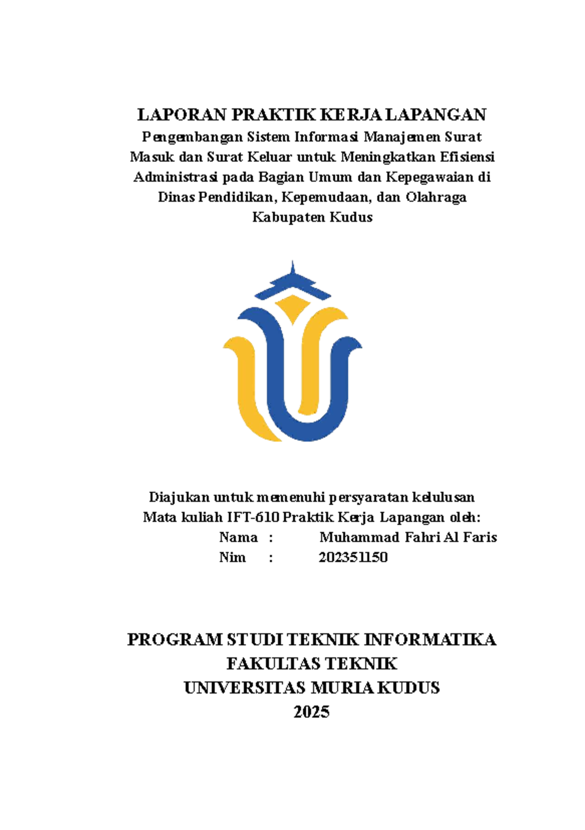 Laporan PKL: Pengembangan Sistem Informasi Pengaduan Pendidikan di ...