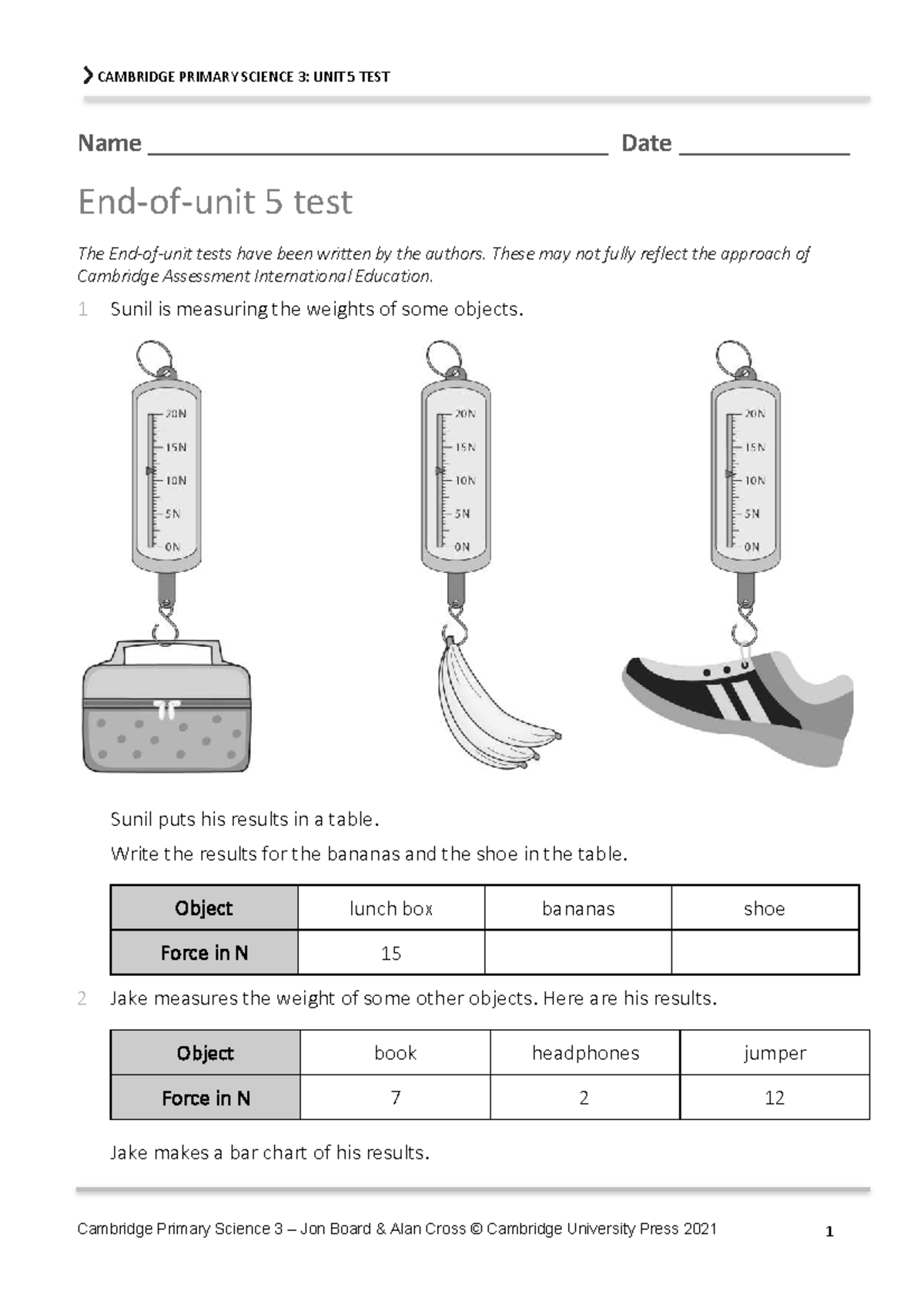 CAMBRIDGE PRIMARY SCIENCE 3: UNIT 5 END OF UNIT TEST - Studocu