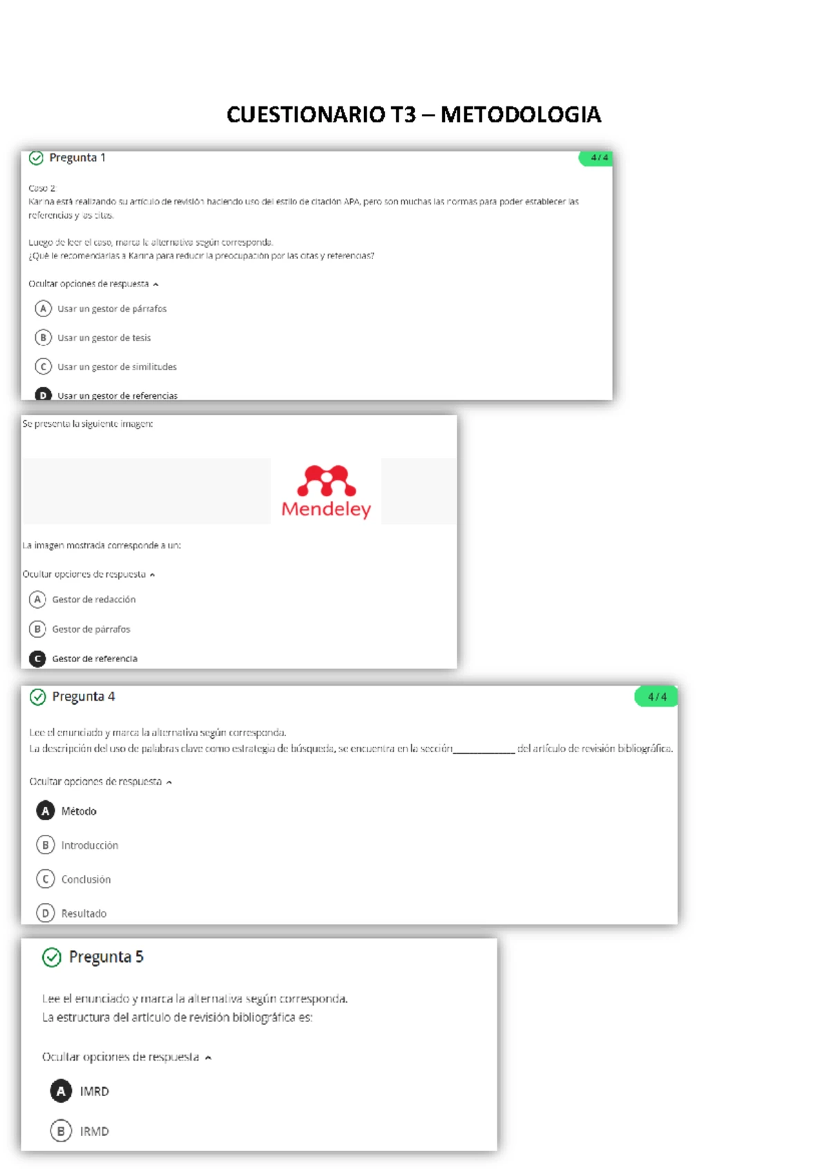 Preguntas - Cuestionario T3 Metodologia - Metodología Universitaria - CUESTIONARIO T3 ...