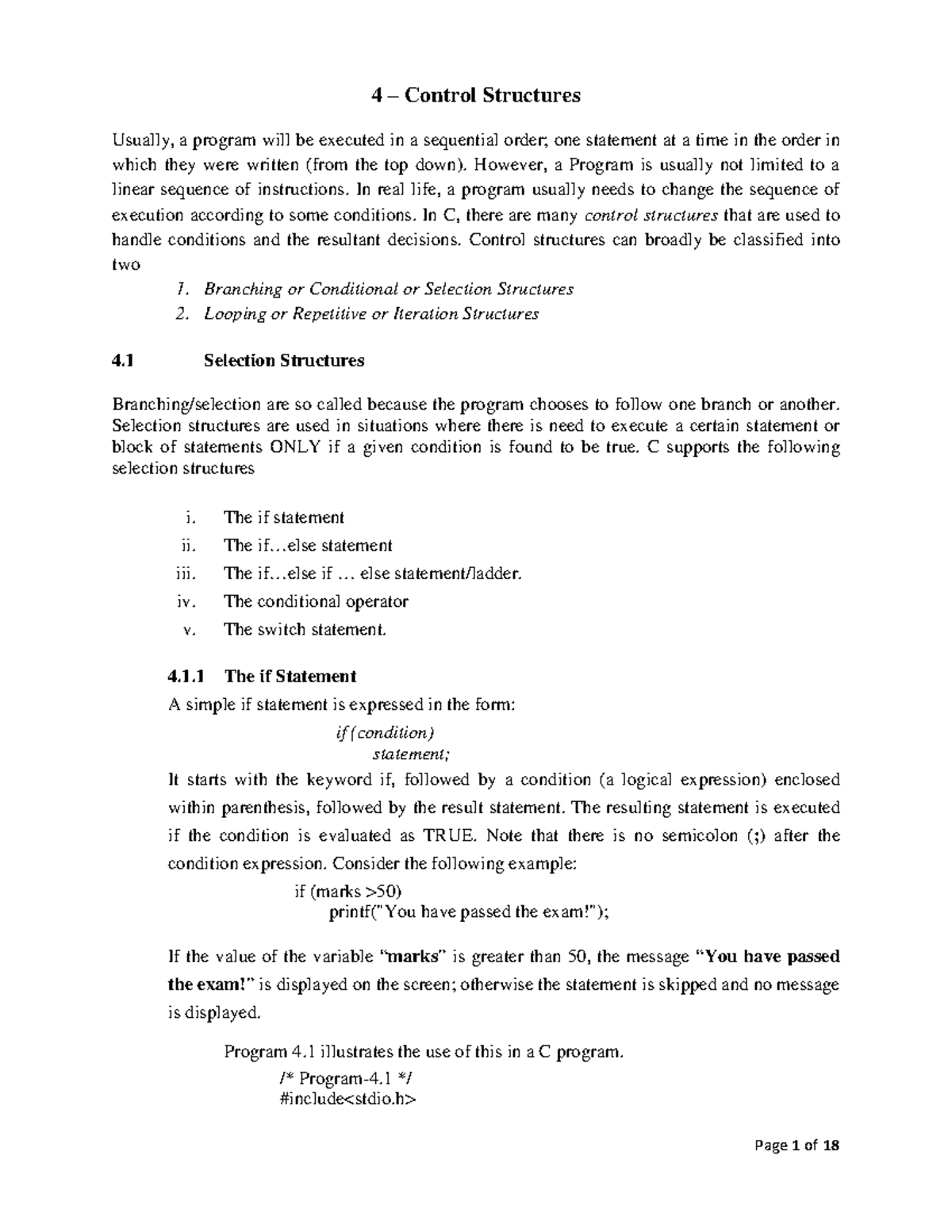 Introduction to C Programming - Chapter Four - 4 – Control Structures Usually, a program will be ...