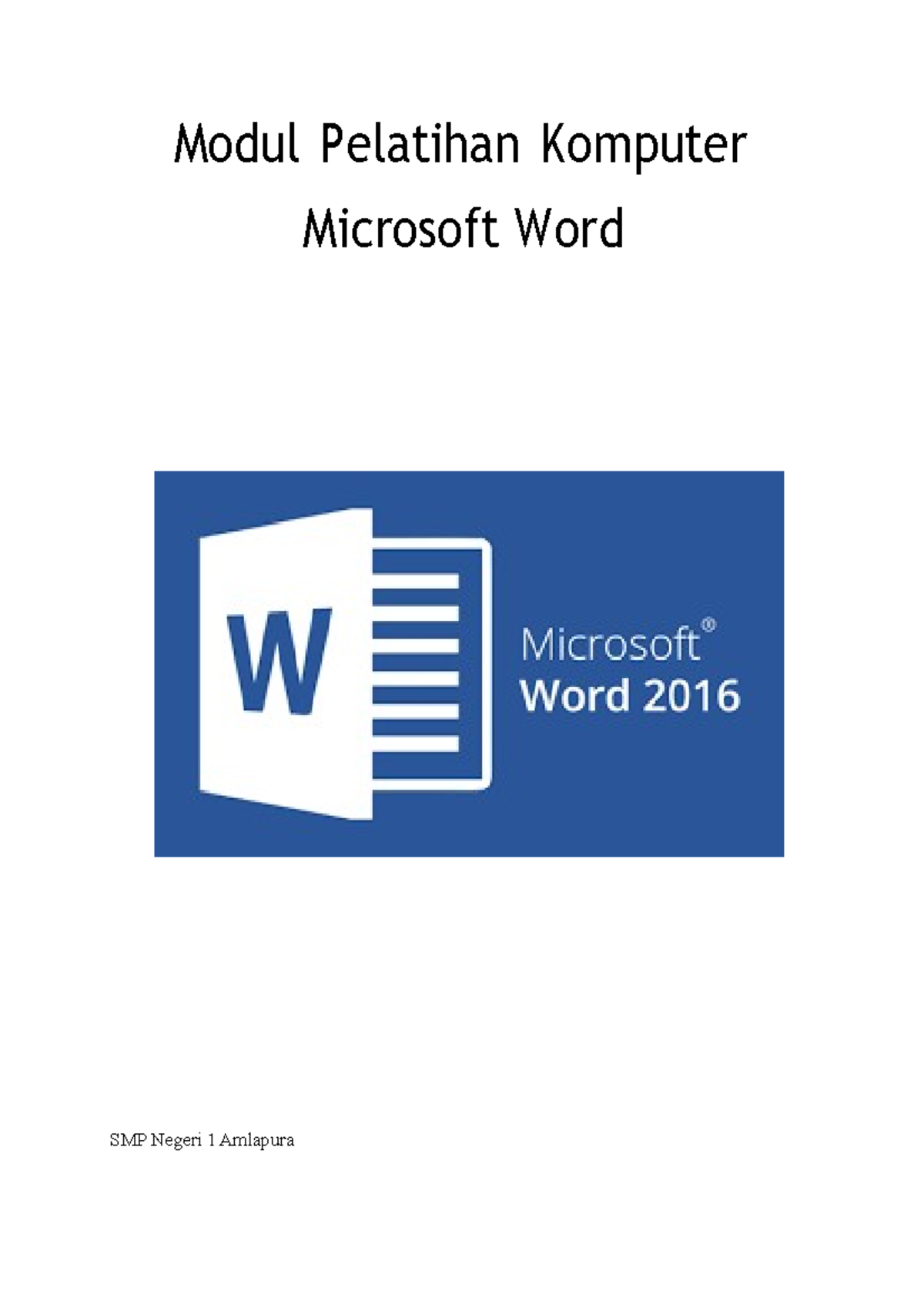 Modul Ms. Word 2016: Pelatihan Aplikasi Pengolah Kata - Studocu