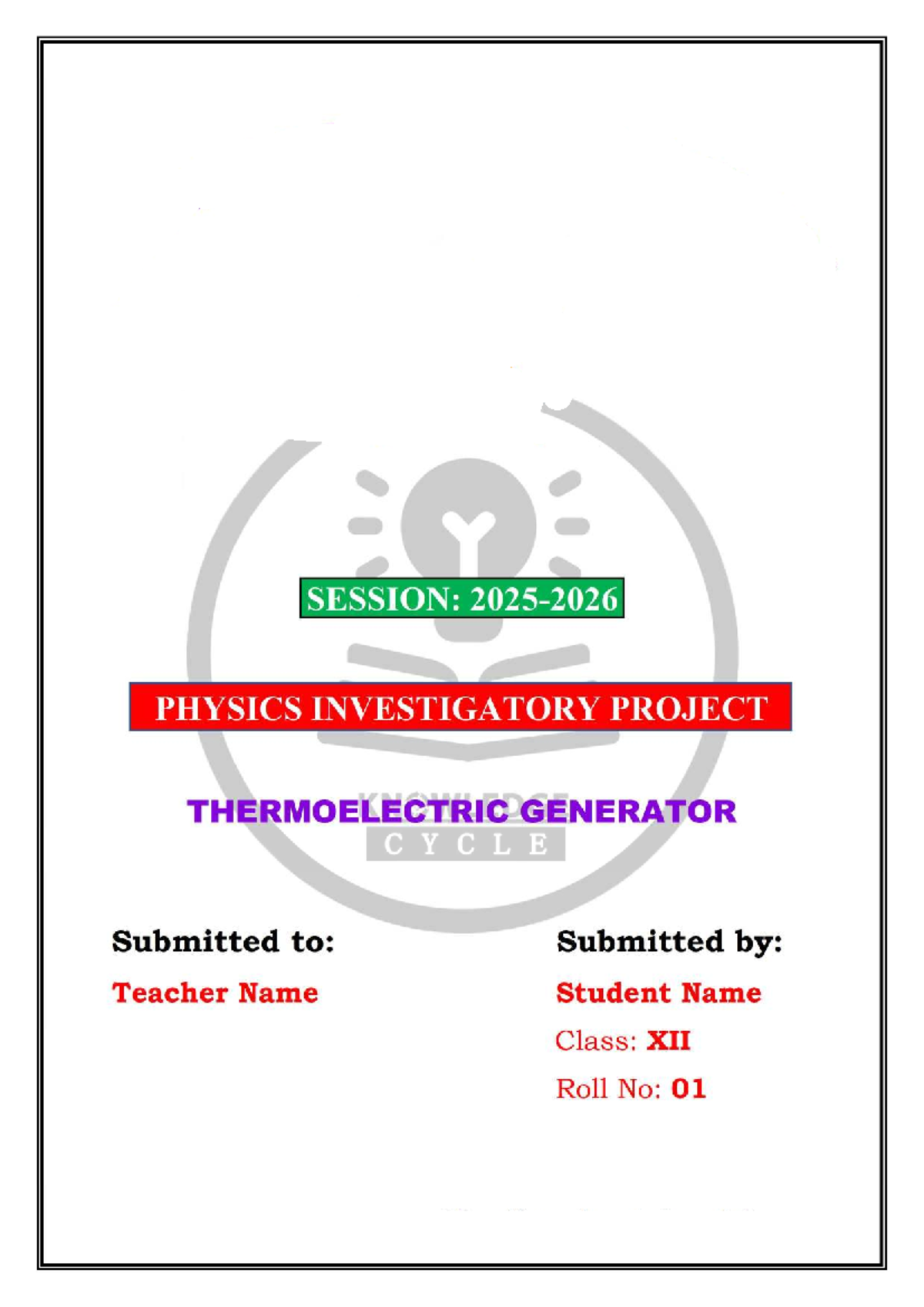 XII Physics Investigatory Project: Thermoelectric Generator (P) - Studocu