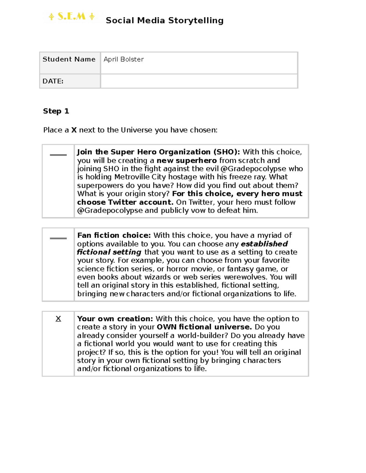 Media board - Social Media Storytelling Student Name April Bolster DATE ...