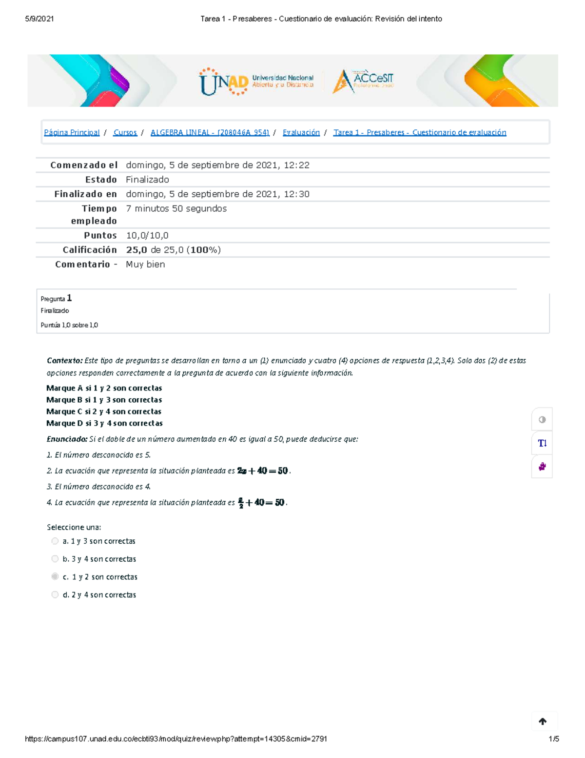 Algebra Lineal (208046A_954) Tarea 1: Cuestionario de Evaluación - Studocu