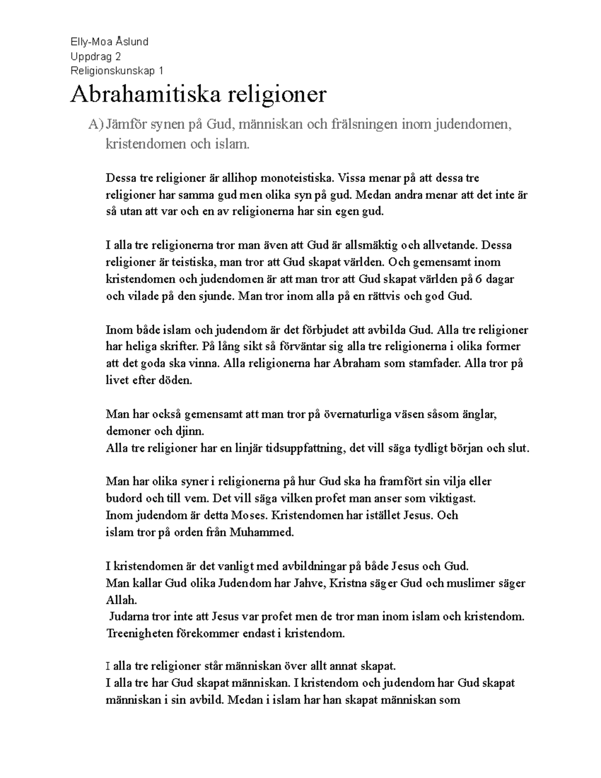 Religion 1 - Uppdrag 2: Jämförelse av Abrahamitiska Religioner - Studocu