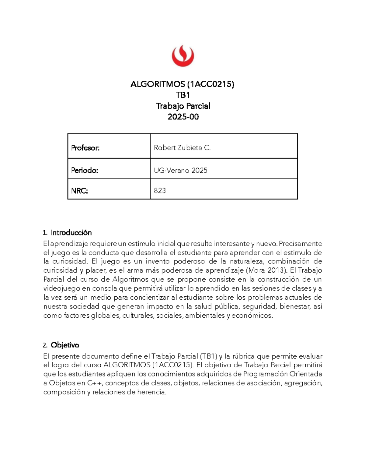 1ACC0215 TB1 Enunciado 2025-0 - ALGORITMOS (1ACC0215) TB Trabajo ...