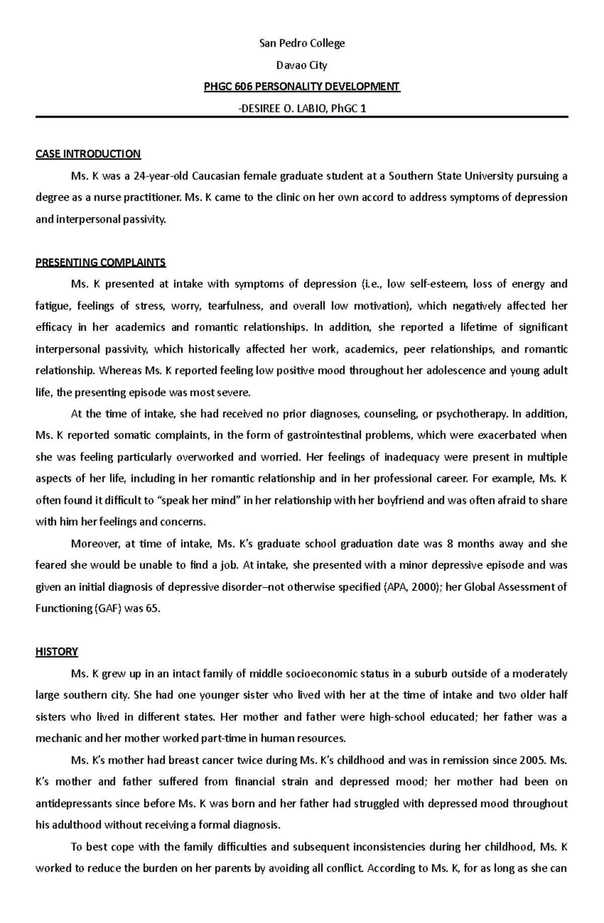 PHGC 606: Case Study Analysis of Avoidant Personality Disorder in Ms. K ...