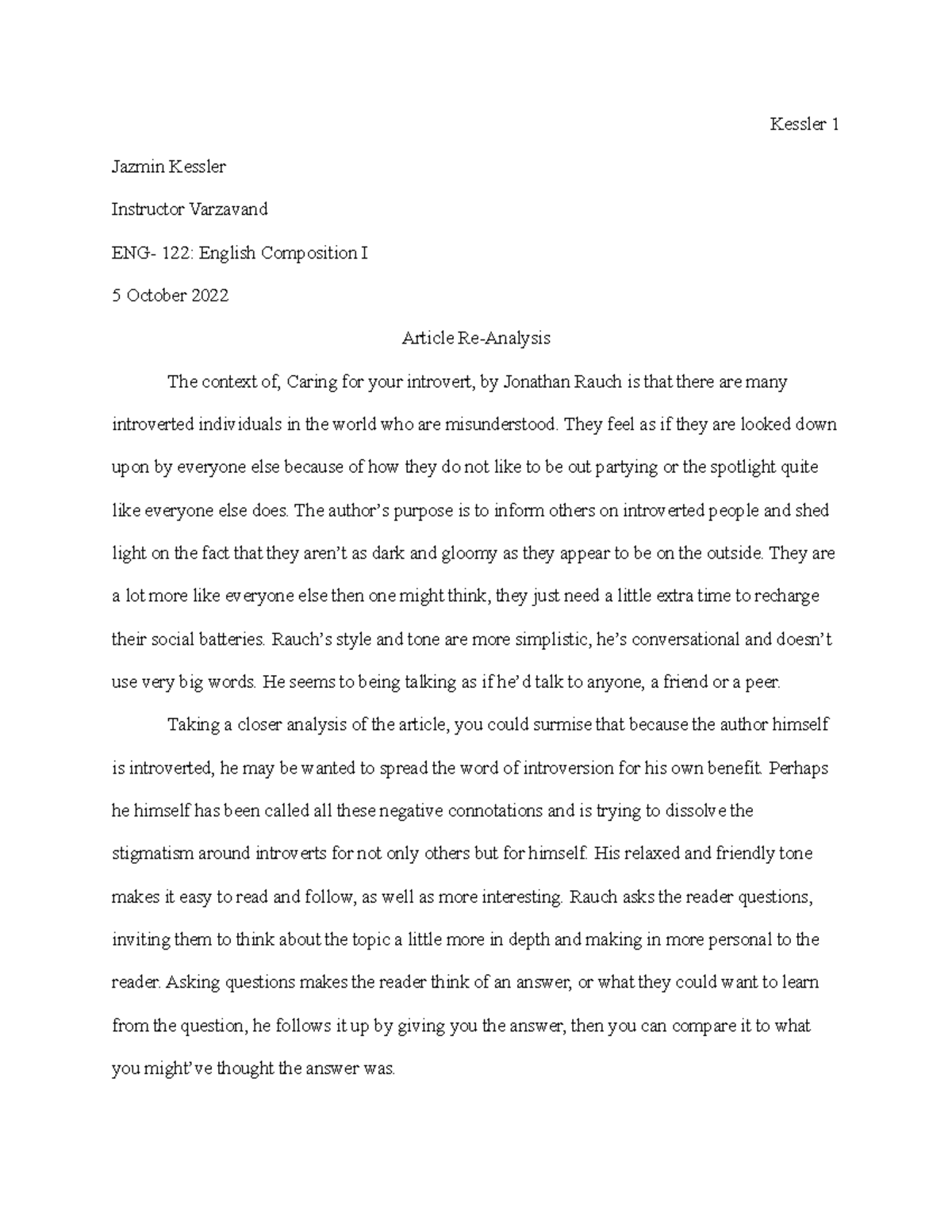 ENG- 122 Module Two Assignment - Kessler 1 Jazmin Kessler Instructor Varzavand ENG- 122: English ...