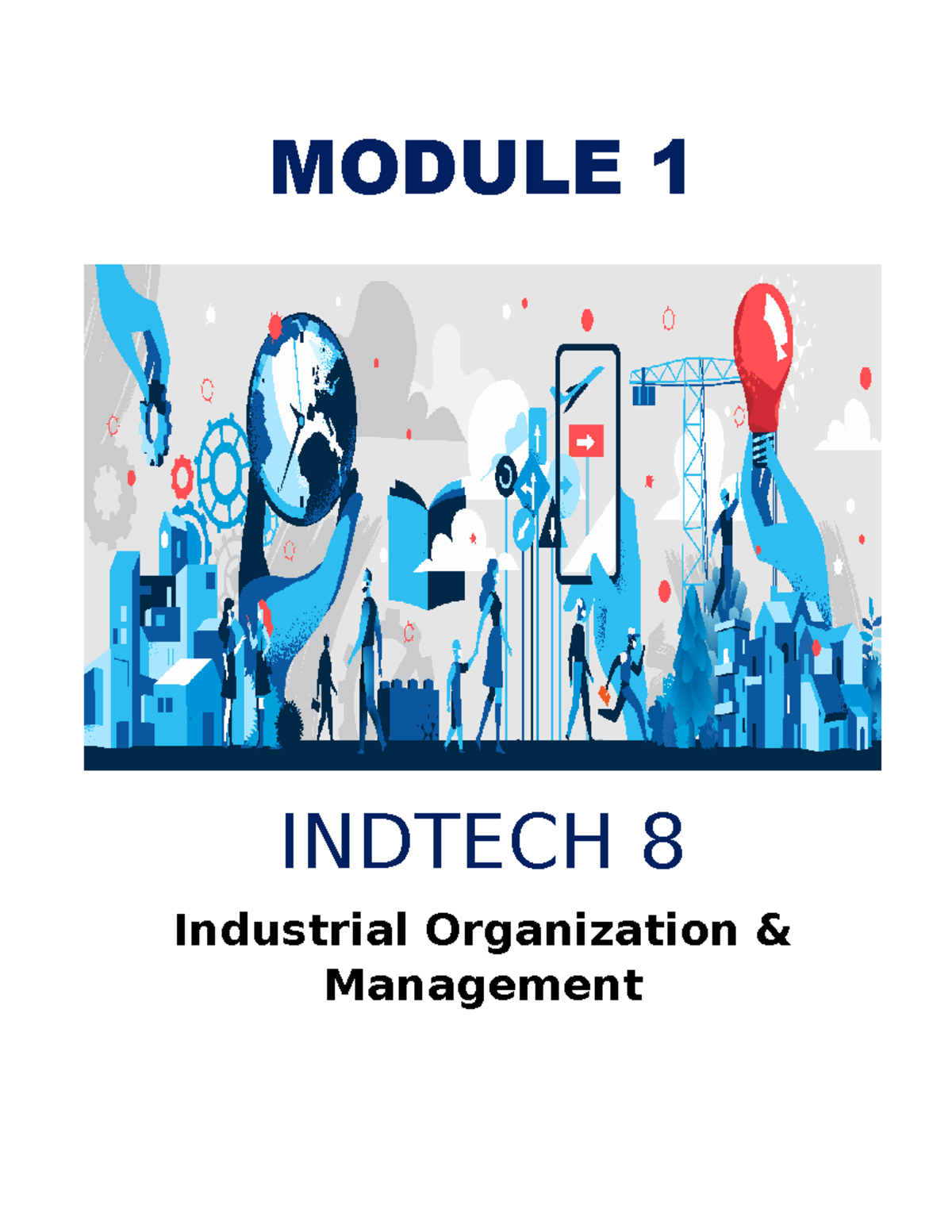 MODULE 1 INDTECH 8 Industrial Organization Management CHAPTER 4 ...