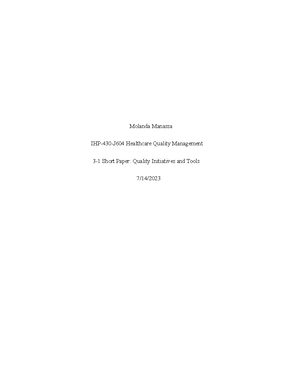 IHP-430 Module 3-1 Short Paper - 3-1 Short Paper: Quality Initiatives ...