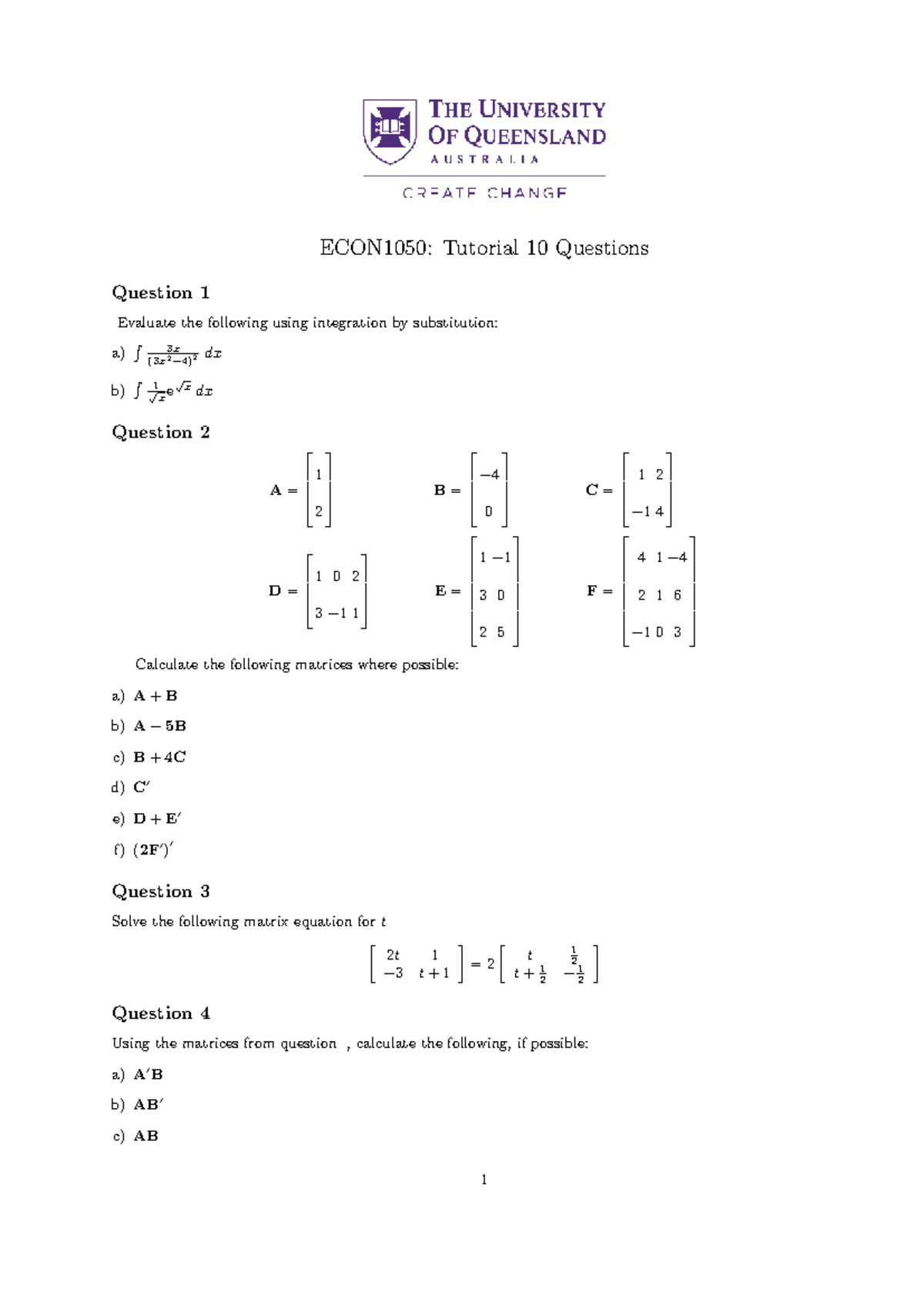 ECON1050: Tutorial 10 Integration & Matrix Questions - Studocu
