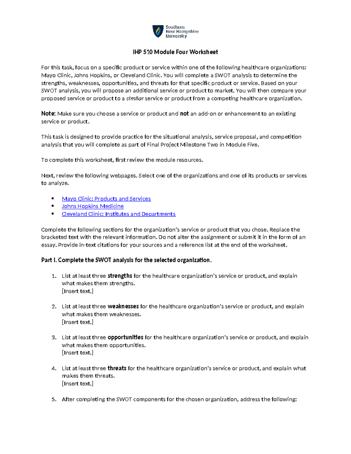 IHP 510 Module Four SWOT Analysis Worksheet - Studocu