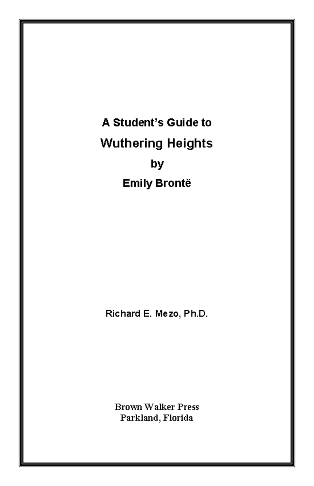 Study Guide for Wuthering Heights (ENG 201) by Emily Brontë - Studeersnel