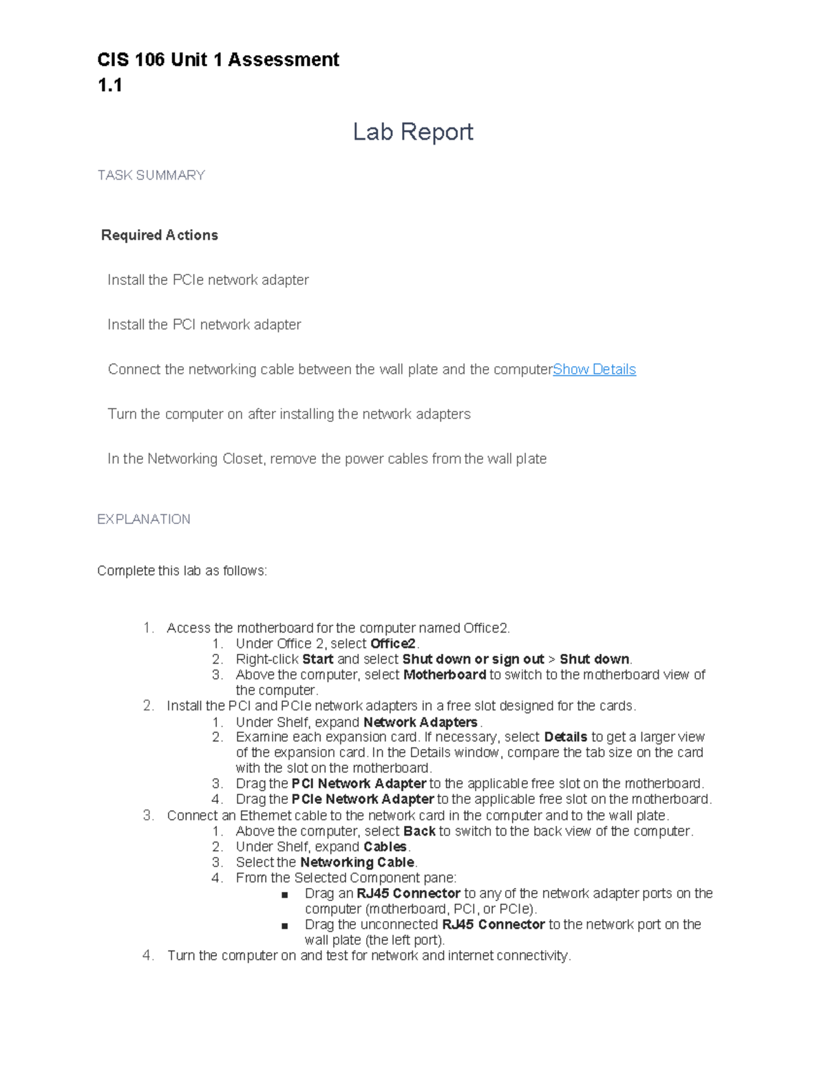 CIS 106 Unit 1 Assessment - 1. Lab Report TASK SUMMARY Required Actions ...