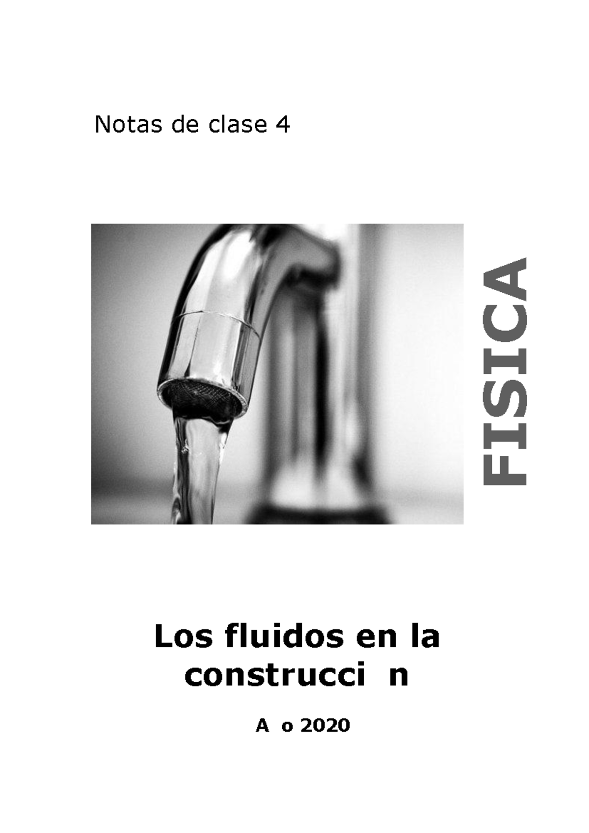 FISICA Notas de Clase 4: Los Fluidos en la Construcción 2020 - Studocu