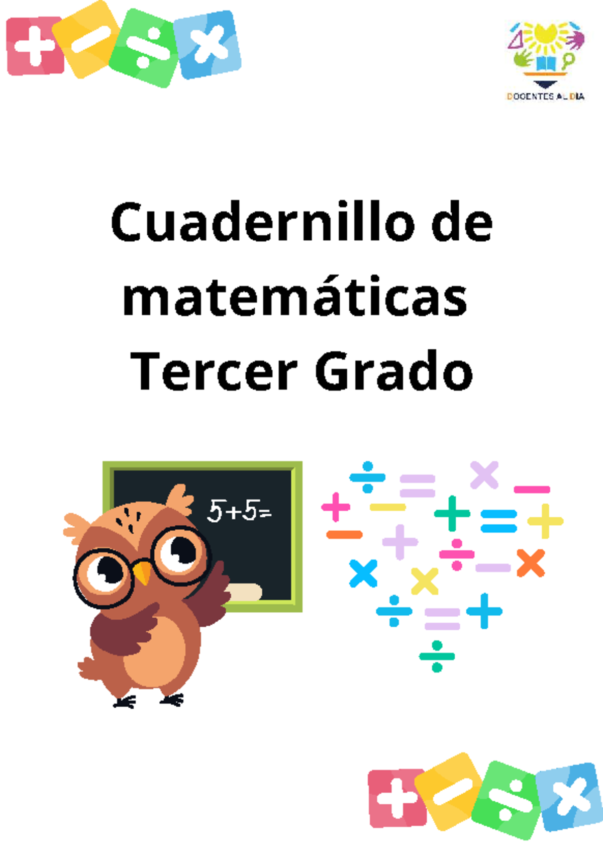 Cuadernillo de Matemáticas Tercer Grado: Sumas, Restas y Problemas ...