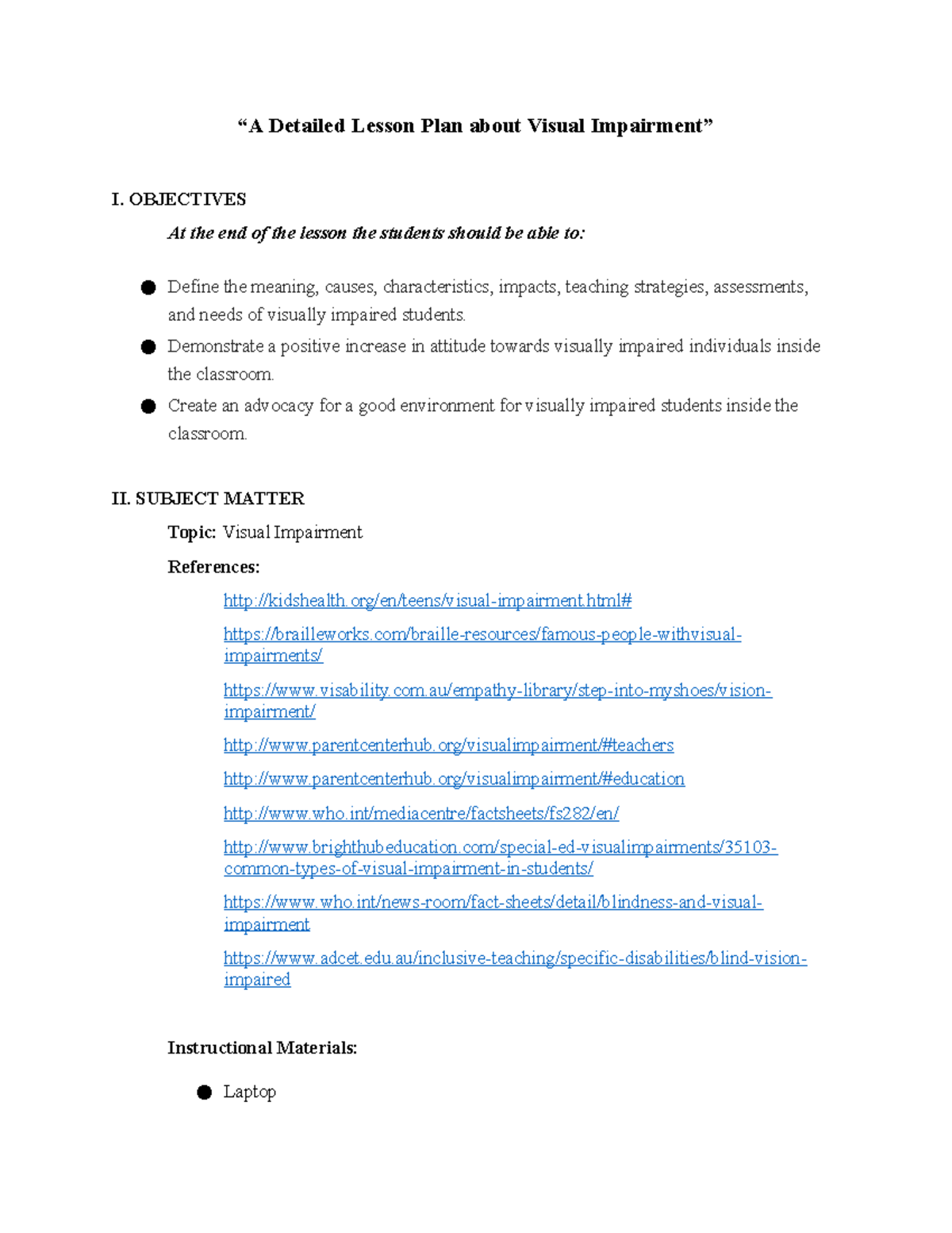 Lesson Plan on Visual Impairment: Strategies & Objectives (EDUC 101 ...