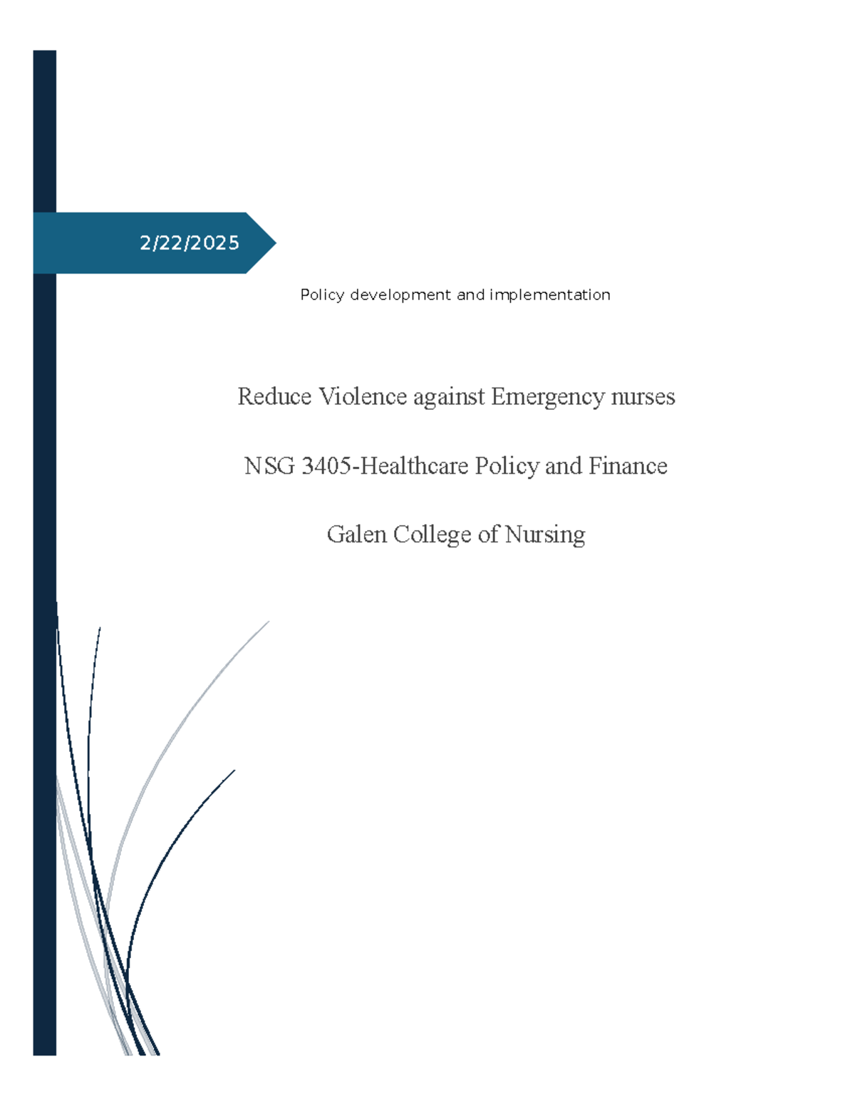 Policy development and implementation - 2/22/ Policy development and ...