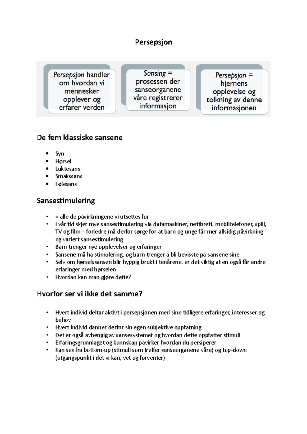 Persepsjon: Forståelse av sansene og selektiv persepsjon i hverdagen ...