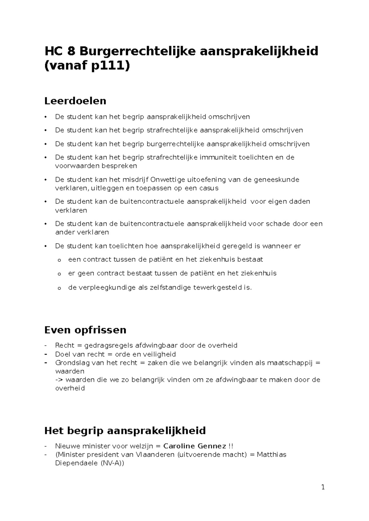 HC 8: Inzicht in Burgerrechtelijke Aansprakelijkheid en Strafrechtelijke - Studocu