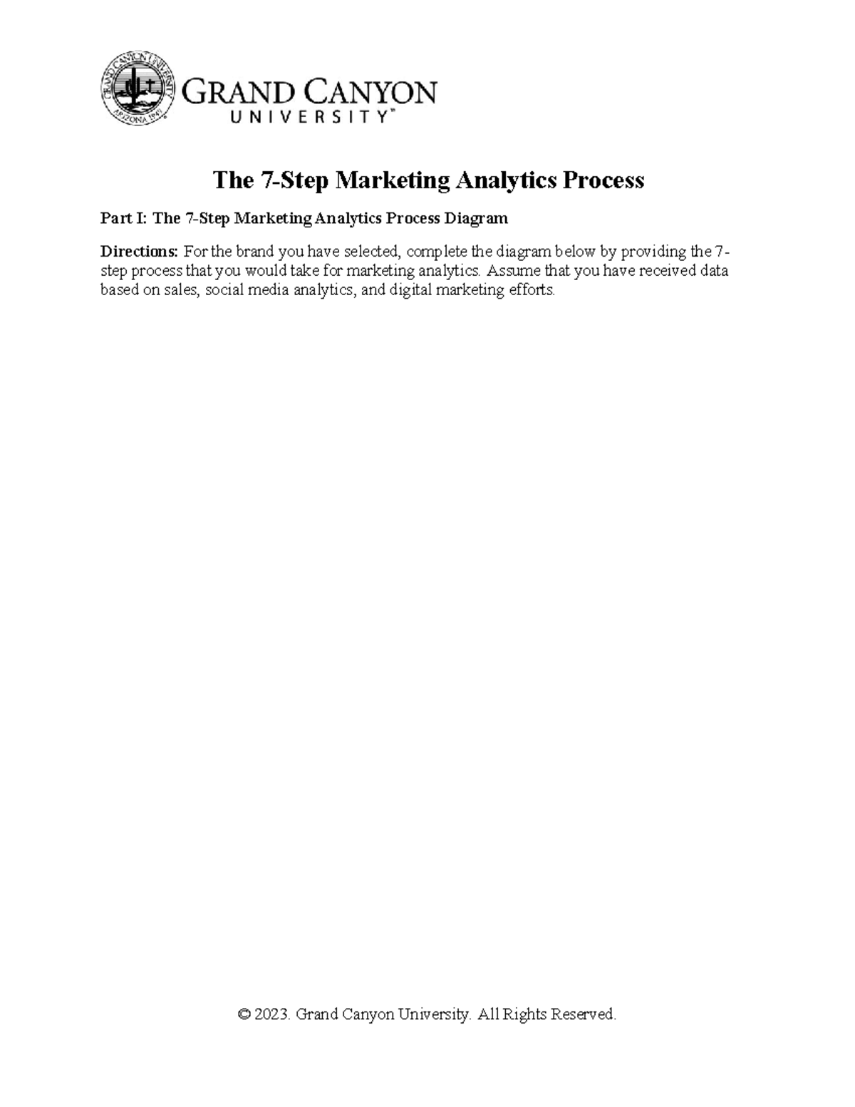 MKT 315 RS T3 Comprehensive Overview of the 7-Step Marketing Analytics ...