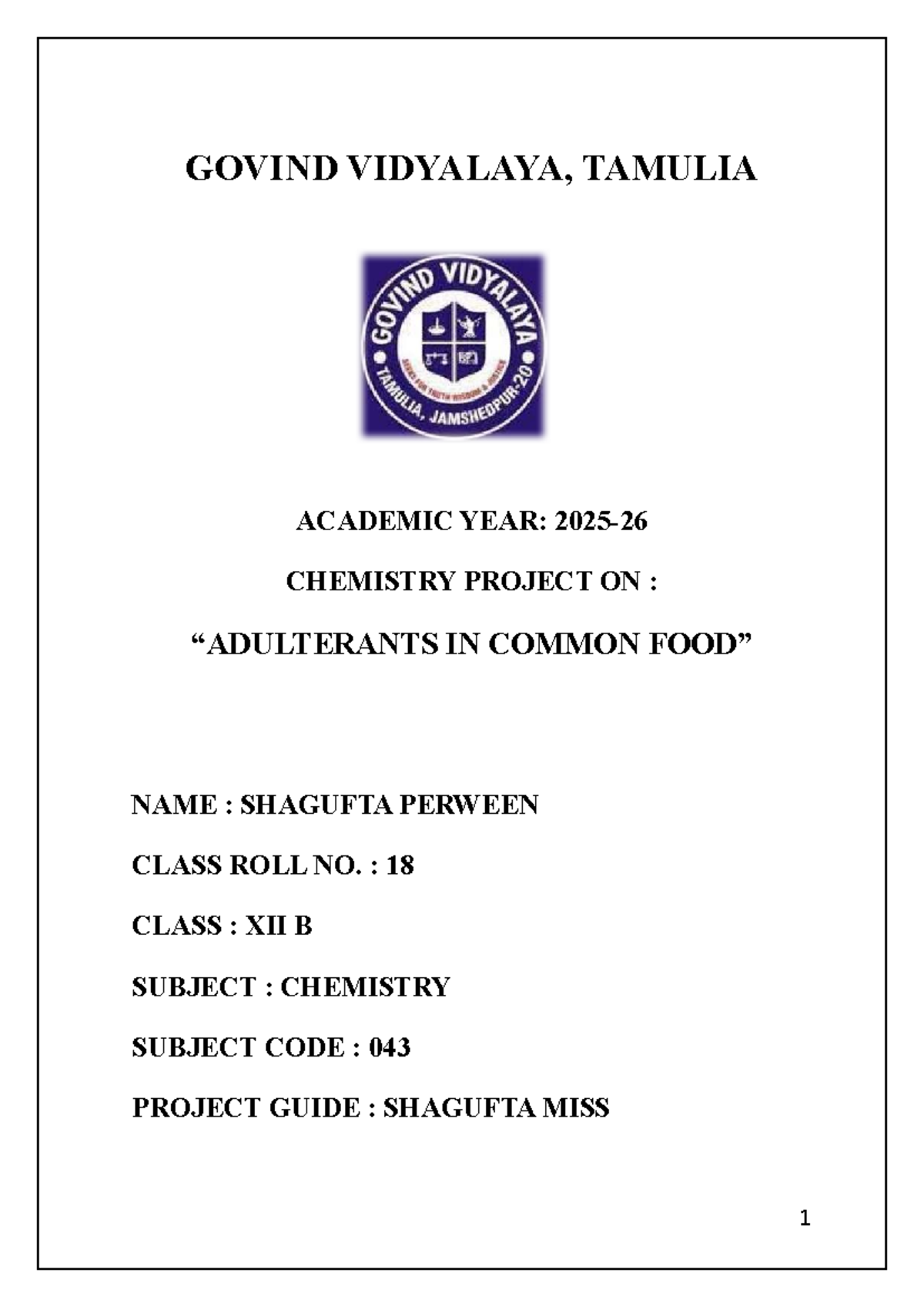 Project template (1) - Chemistry class 12 - GOVIND VIDYALAYA, TAMULIA ...