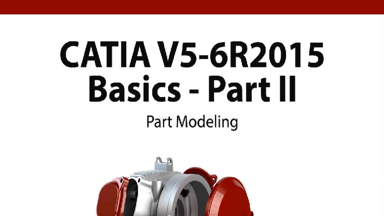 CATIA V5-6R2015 Basics Part II: Comprehensive Tutorial Guide - Studocu