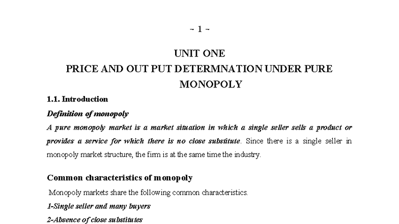 CH-1-Pure Monopoly - UNIT ONE PRICE AND OUT PUT DETERMNATION UNDER PURE ...