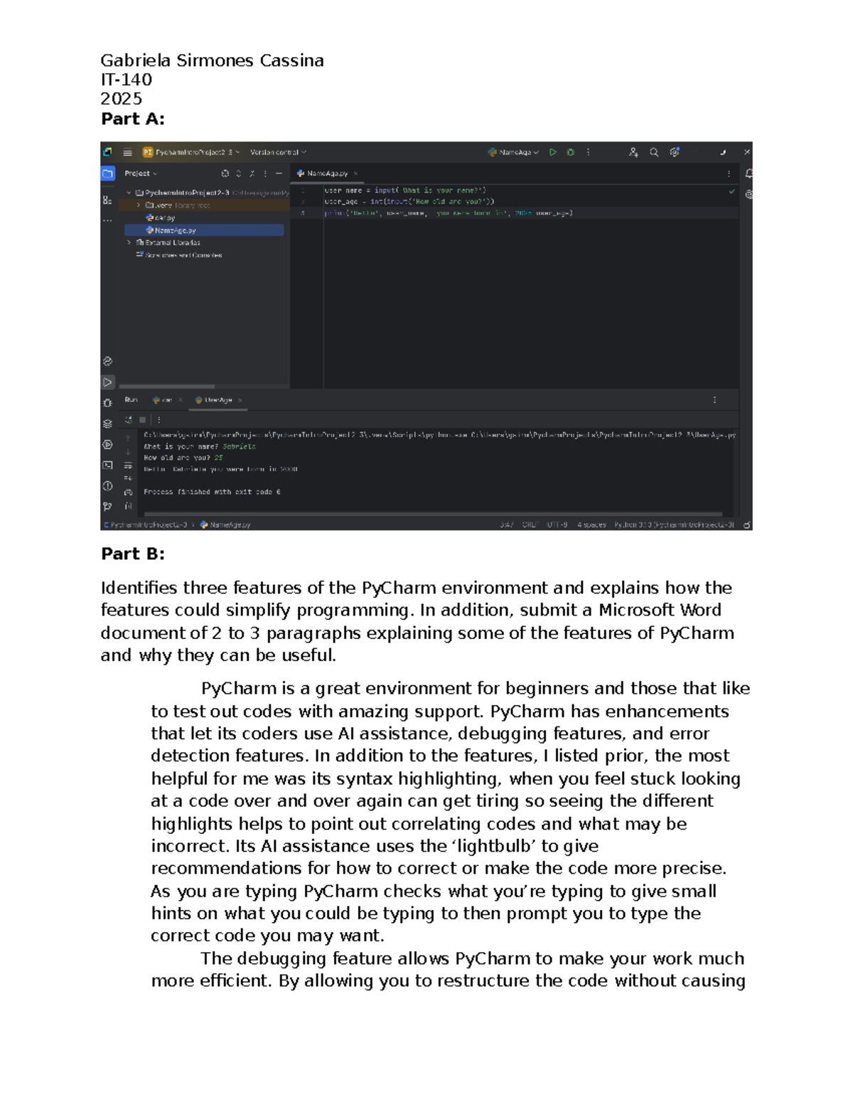 IT-2025: Exploring Key Features of PyCharm for Simplified Programming - Studocu