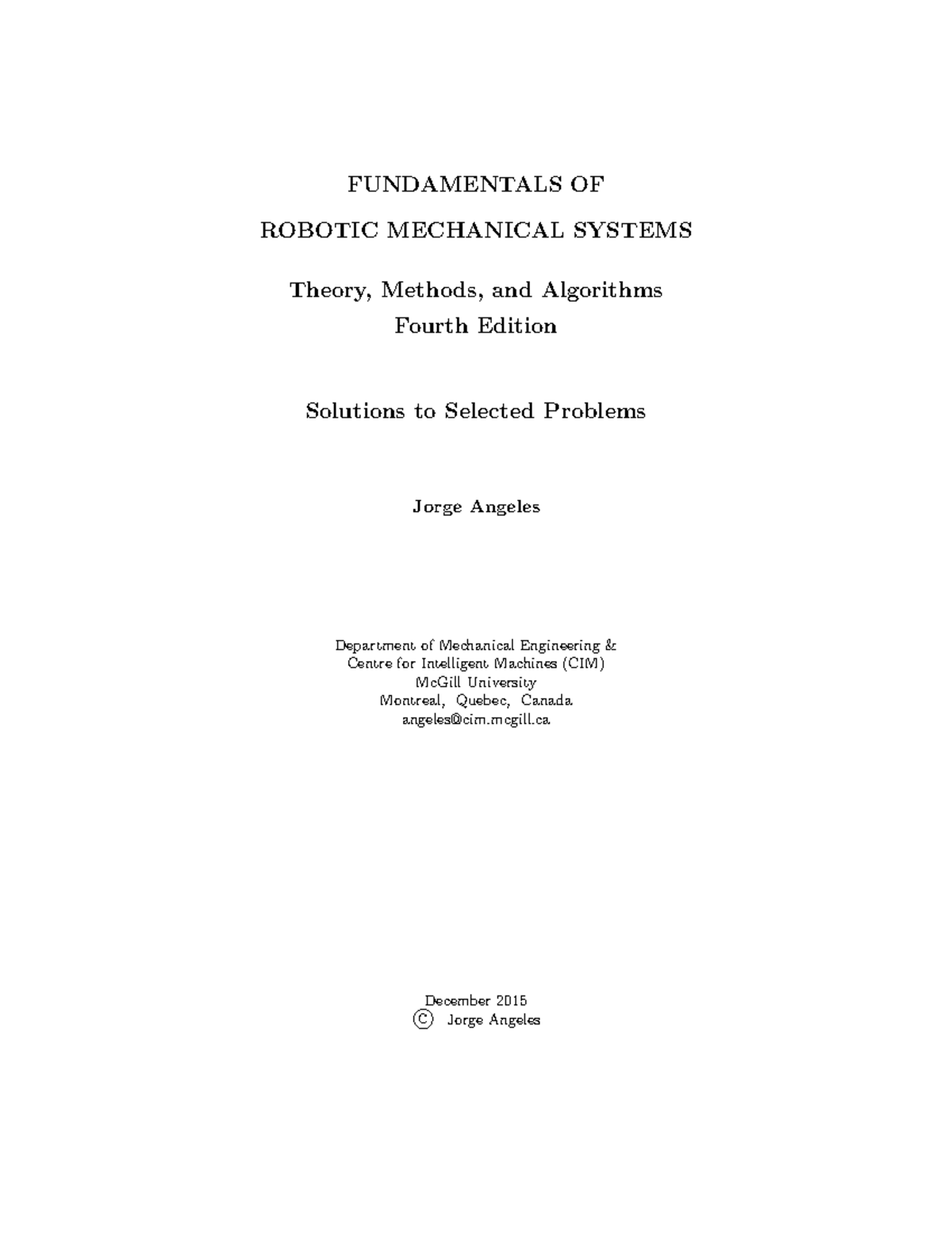 Jorge Angeles - Fundamentals of Robotic Mechanical Systems Theory ...
