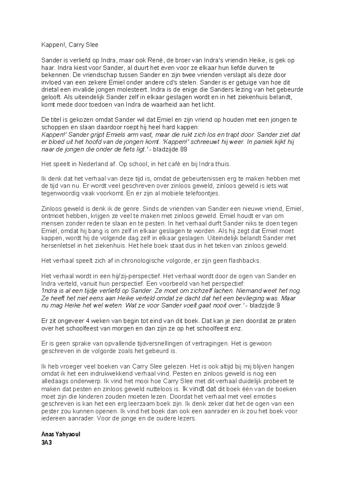Kappen! - Analyse van het Boek van Carry Slee in Kl 3A - Studeersnel
