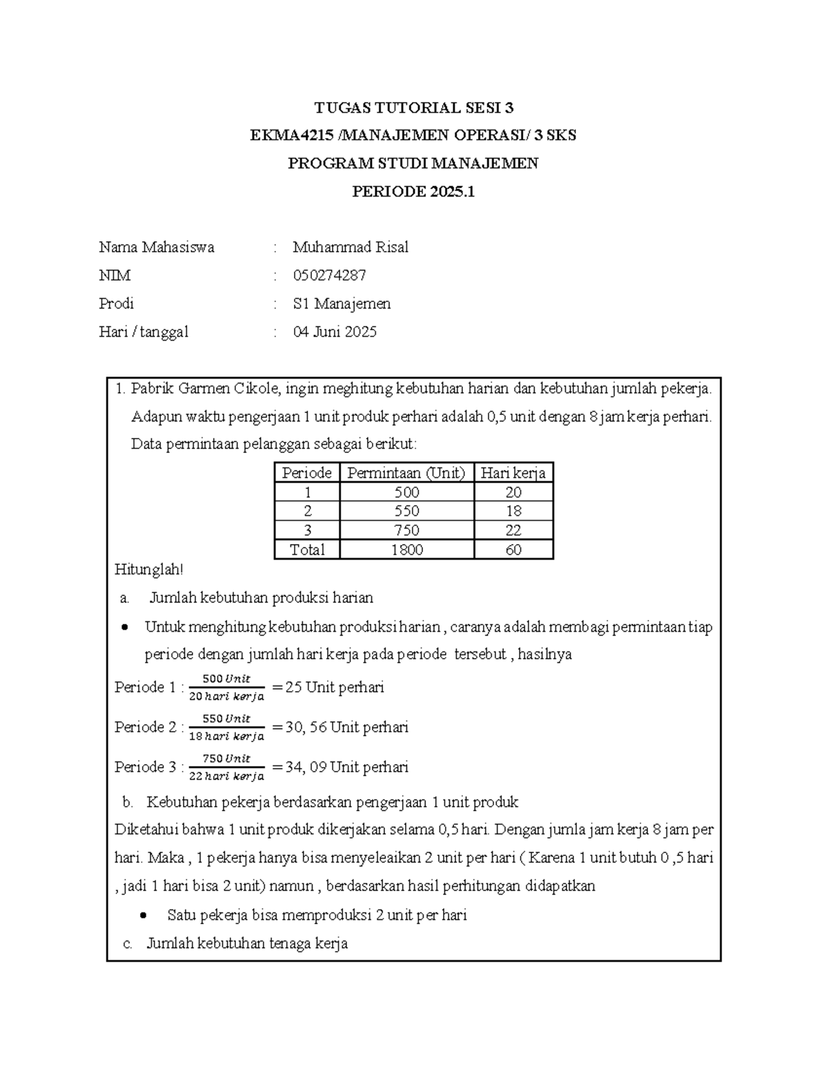 Tugas 3 Manajemen Operasi EKMA4215 - Analisis Kebutuhan Produksi dan Tenaga - Studocu