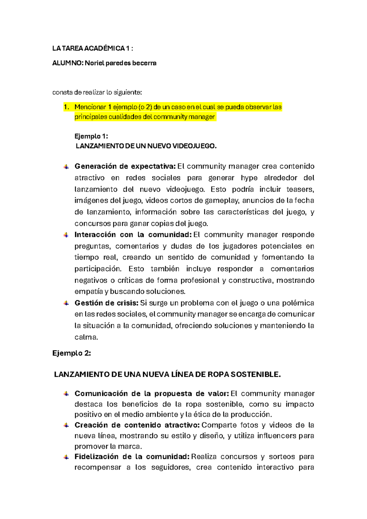 LA TAREA ACADÉMICA 1: Ejemplos de Community Manager en Acción - Studocu