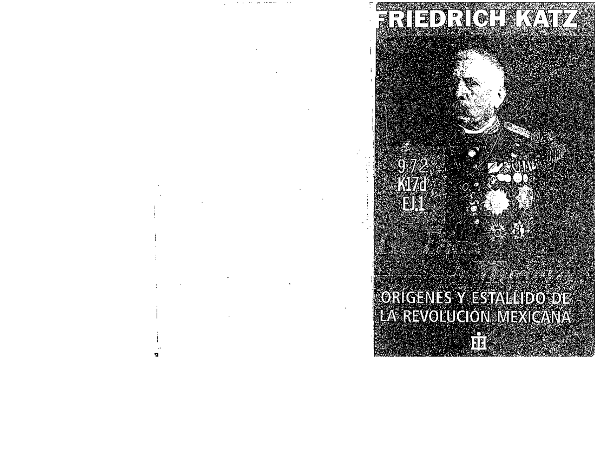Friedrich Katz De Diaz a Madero Origenes-1 - RIEDRICH KATZ 972 K17d EJ ...