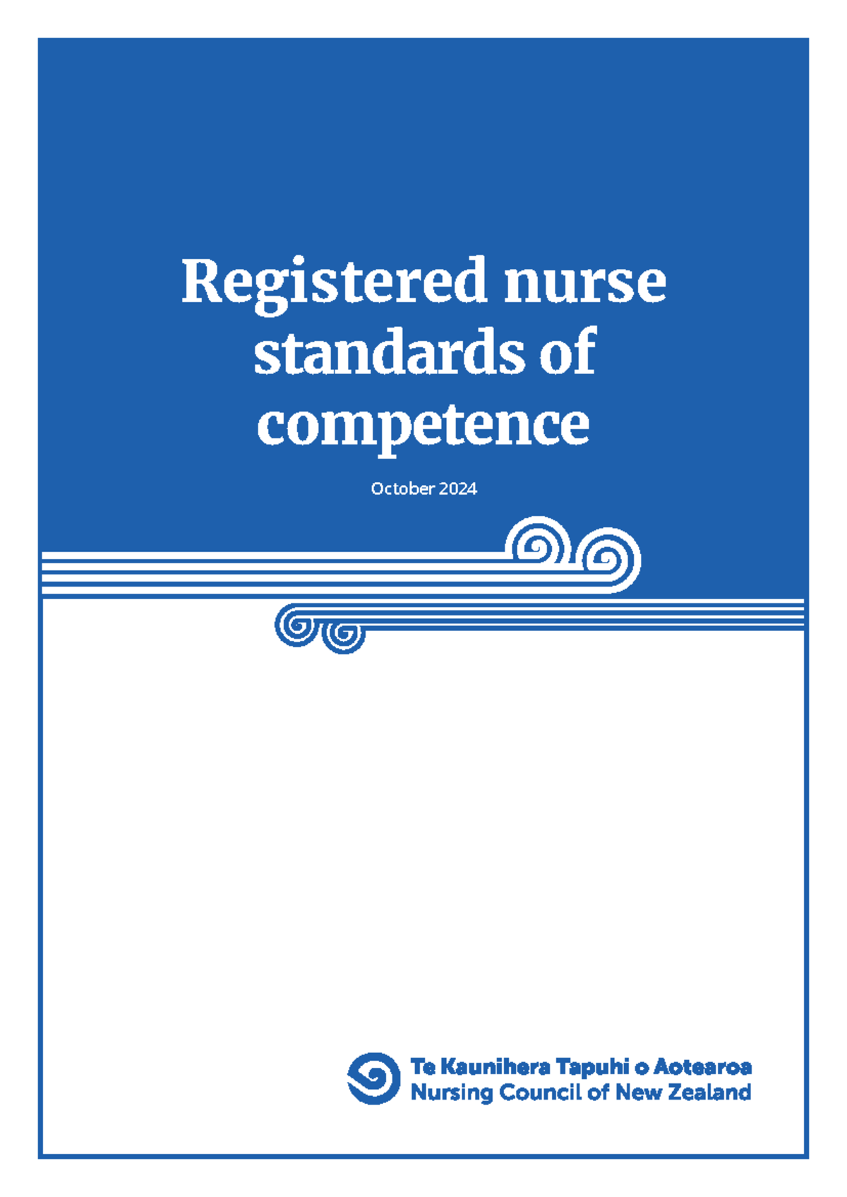New Zealand Registered Nurse Standards of Competence - October 2024 ...