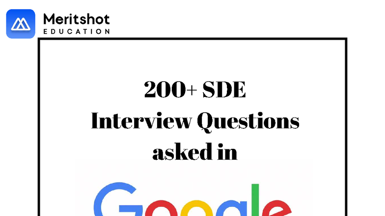 200+ SDE Interview Questions: System Design, DSA & Behavioral - Studocu